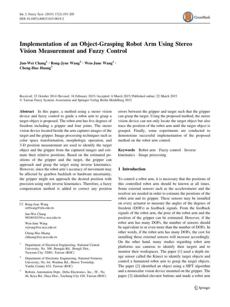 Implementation of An Object-Grasping Robot Arm Using Stereo Vision Measurement and Fuzzy Control ...
