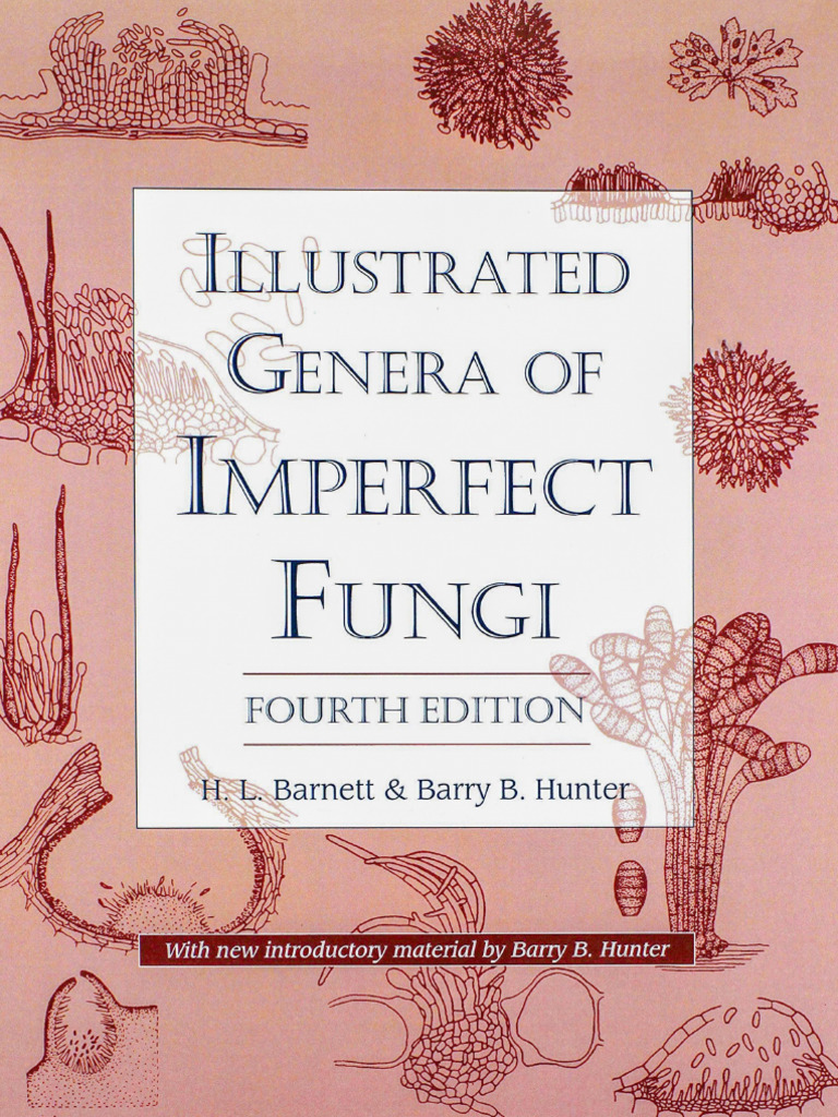 Ilustrated Genera of Imperfect Fungi - 4° Ed - Barnet, H. Hunter, B ...