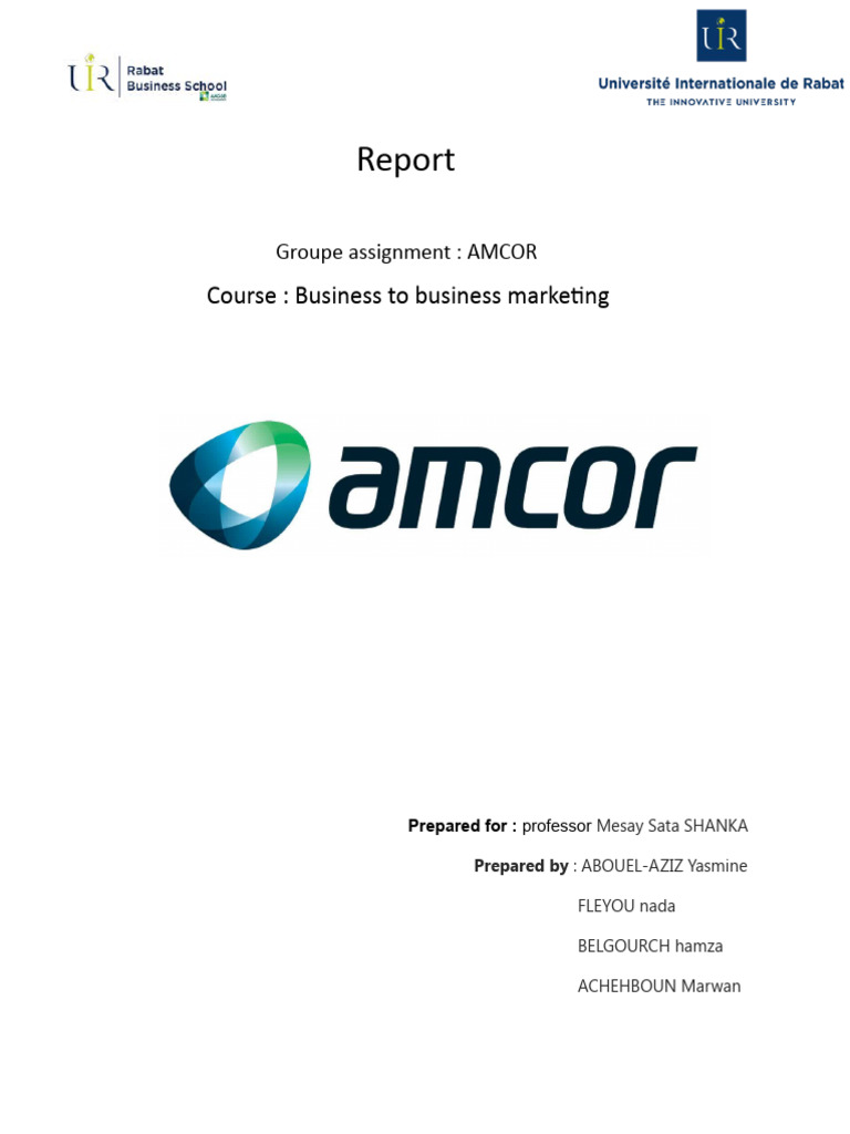 Course: Business To Business Marketing: Groupe Assignment: AMCOR | PDF ...