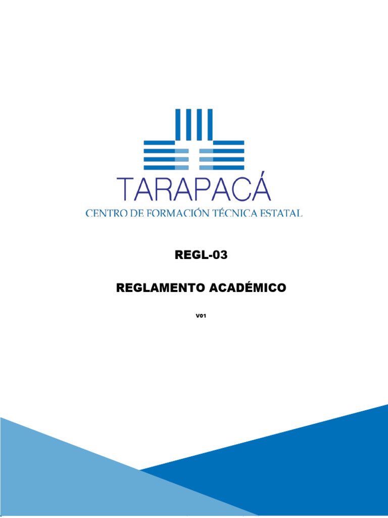 REGL 03 Reglamento Academico CFT Region de Tarapaca | PDF | Plan de estudios | Educación más alta