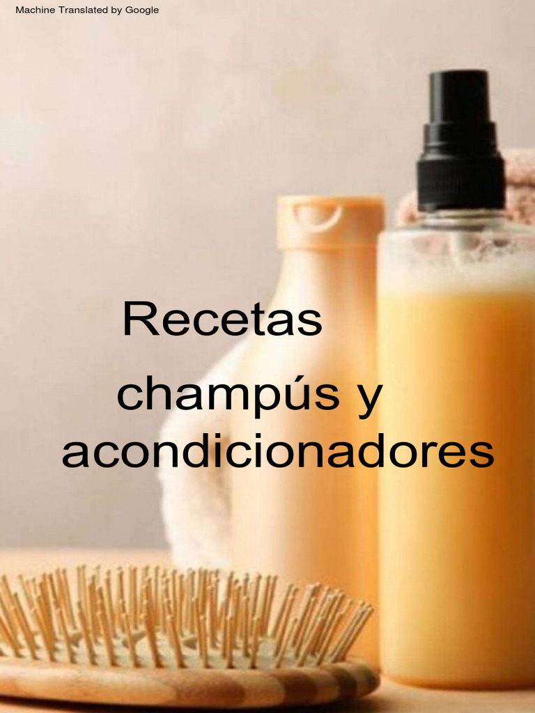 Recetas de Champús Caseros Naturales | PDF | Champú | Agua