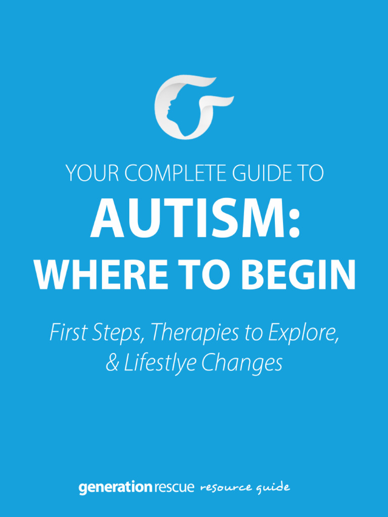 guide-autism-where-to-begin | PDF | Autism Spectrum | Gluten Free Diet