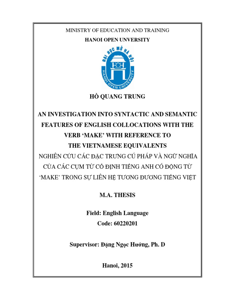 Make An Investigation Into Syntactic And Semantic Features Of English Collocations With The