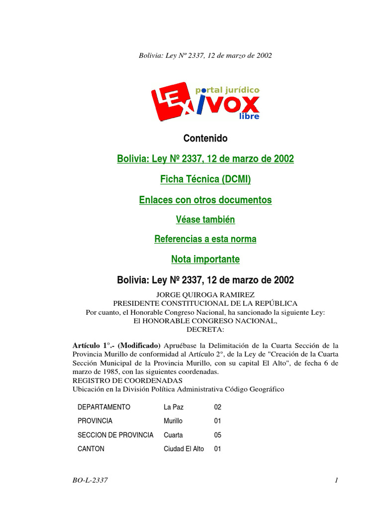 Contenido: Bolivia: Ley #2337, 12 de Marzo de 2002 Ficha Técnica (DCMI) Enlaces Con Otros ...