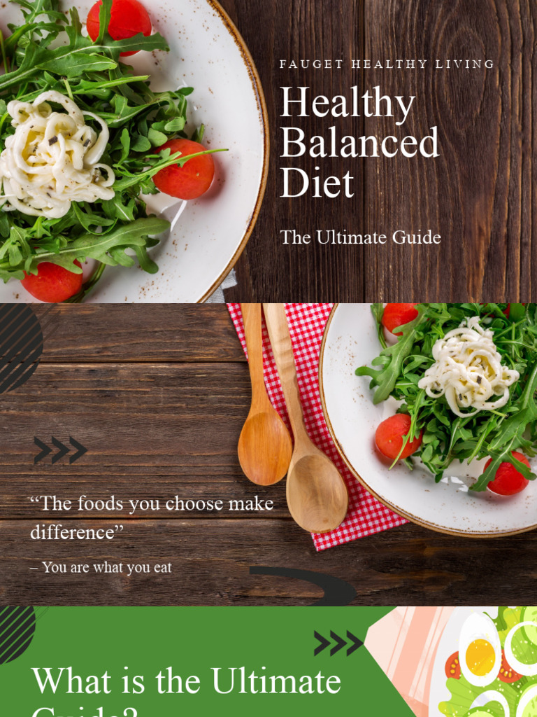 Healthy Balanced Diet Presentation | PDF