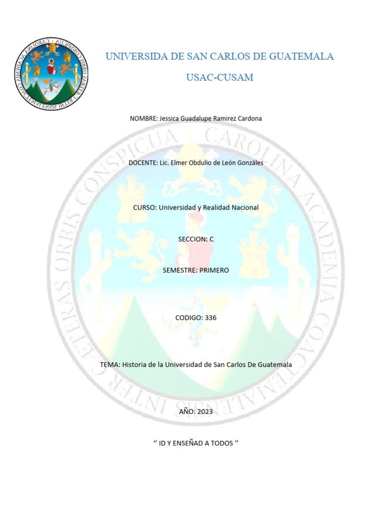 Historia de la USAC: Fundaciones y Avances | PDF | Guatemala | Universidad