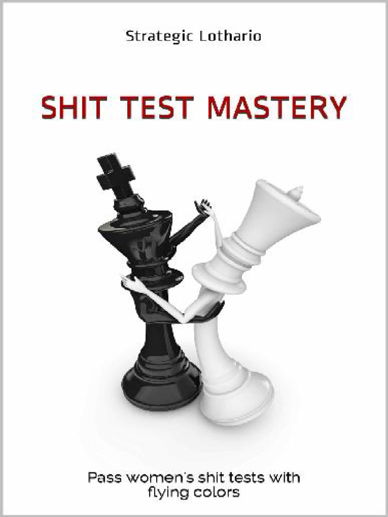 Shit Test Mastery Pass Womens Shit Tests With Flying Colors (Strategic ...