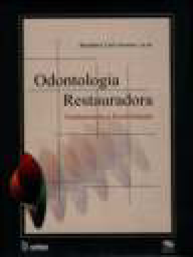 Odontologia Restauradora Fundamentos e Possibilidades (Baratieri Luis N ...