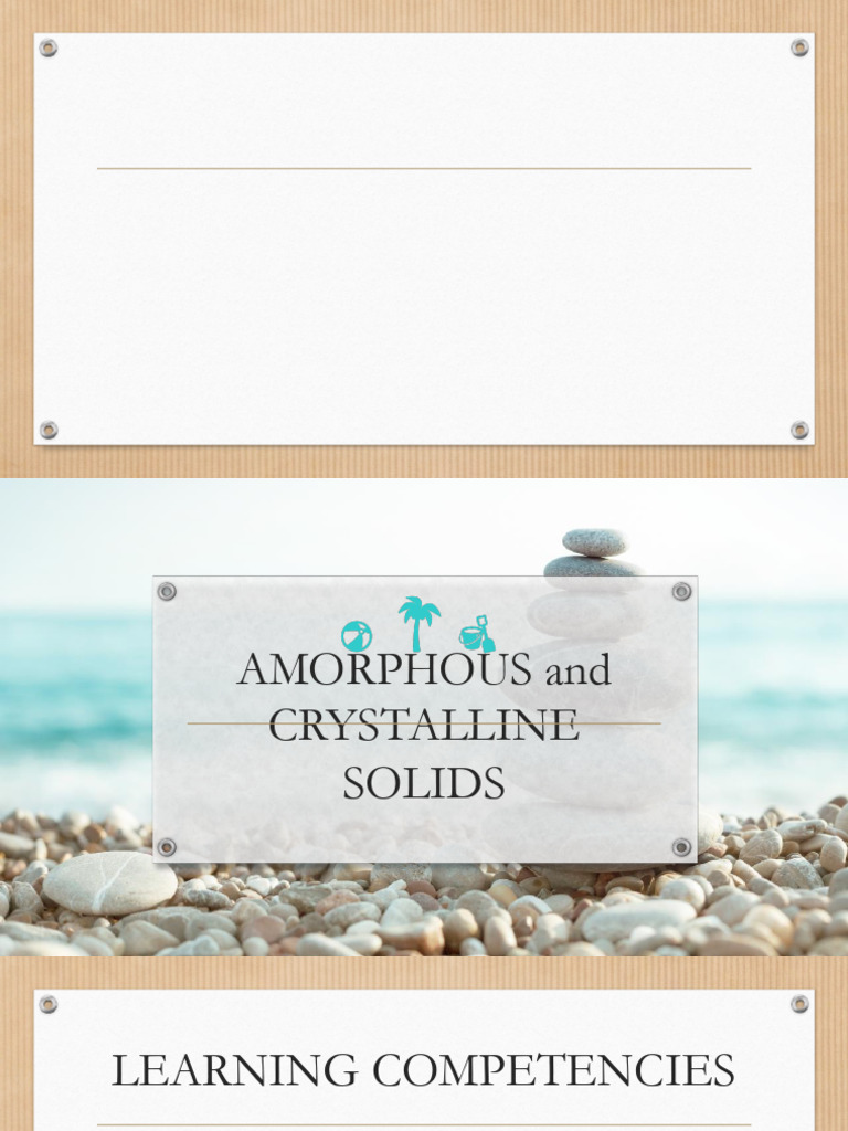 Amorphous and Crystalline Solid | Download Free PDF | Crystal Structure | Solid