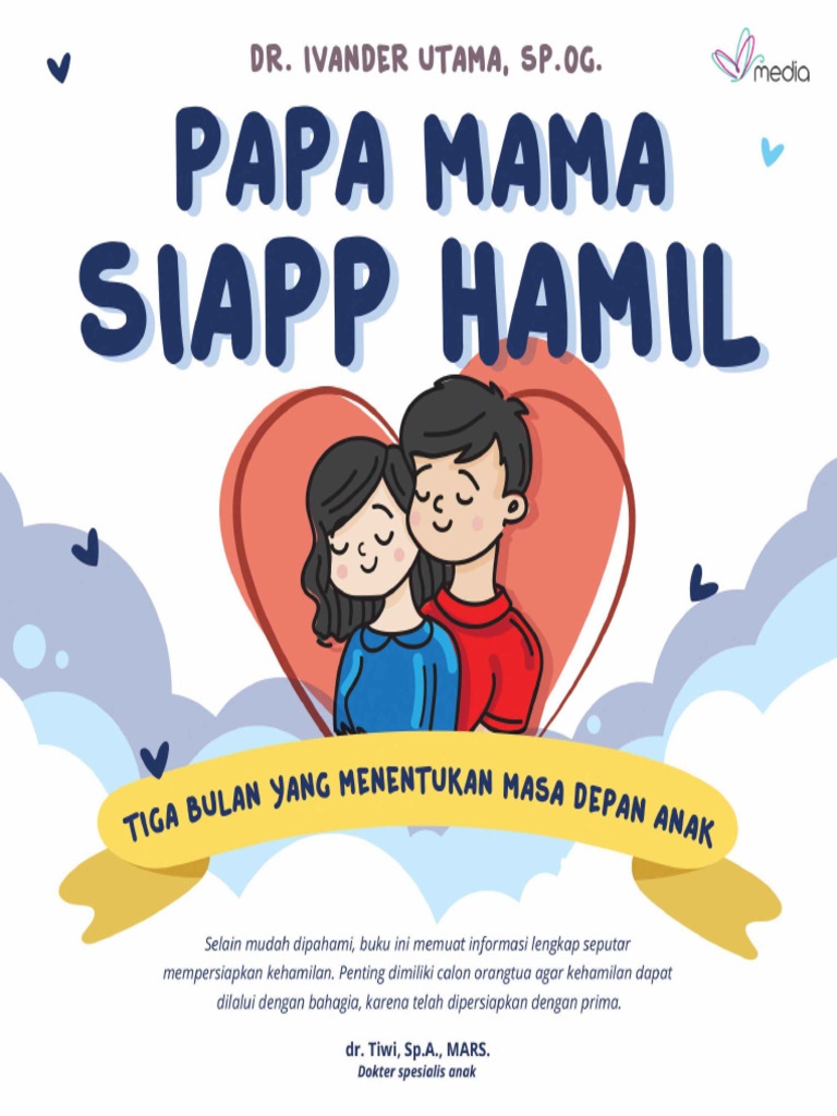 Papa Mama Siapp Hamil Oleh Ivander Utama | PDF