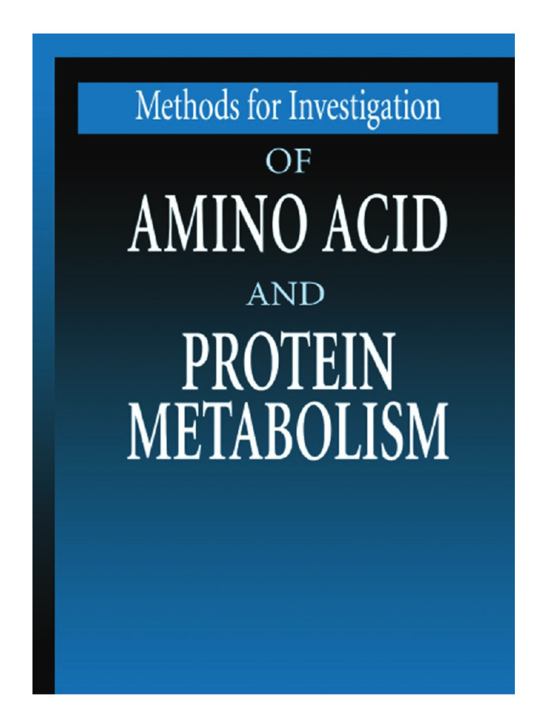 Methods For Investigation of Amino Acid and Protein Metabolism - Taylor ...