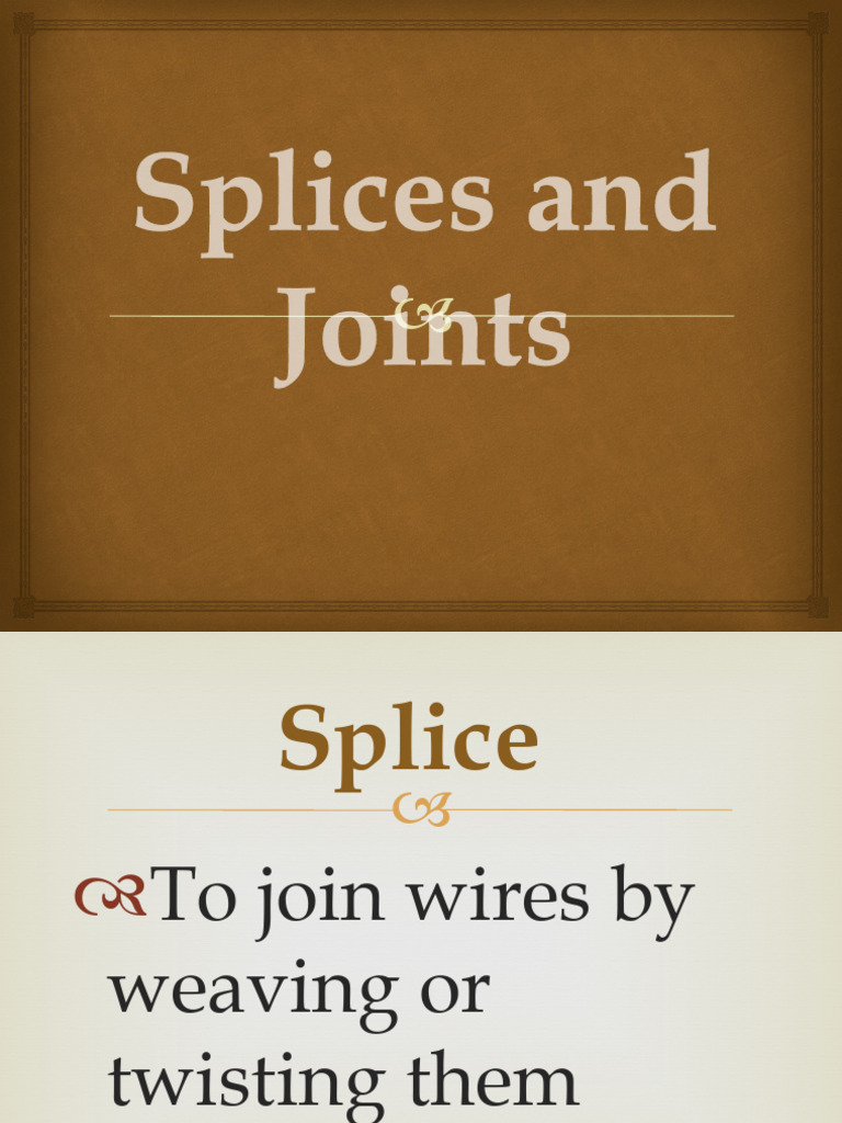 6.Splices and Joints | PDF | Wire | Electrical Wiring