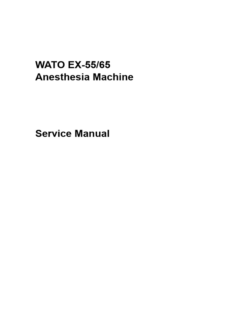 WATO EX-55&65 Service Manual - V2.0 - EN | PDF | Calibration | Anesthesia