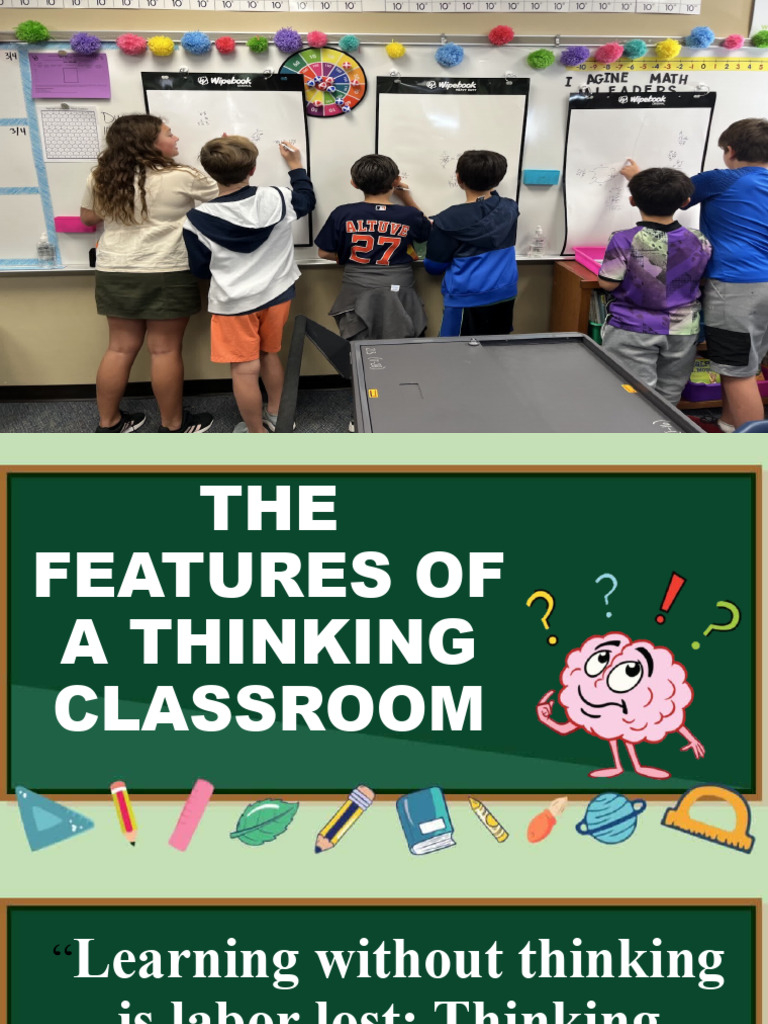 THE FEATURES OF A THINKING CLASSROOM | PDF | Learning | Thought