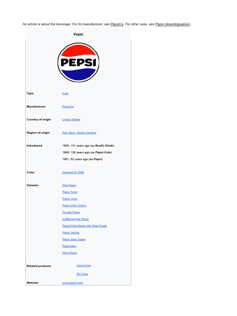 Pepsi: His Article Is About The Beverage. For Its Manufacturer, See Pepsico. For Other Uses, See ...
