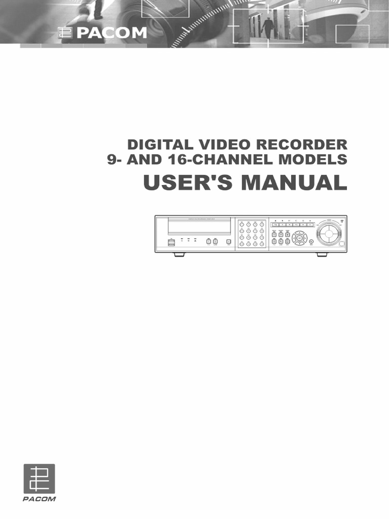 Pacom PDR-16LX User Manual v1.3 | PDF | Digital Video Recorder | Video