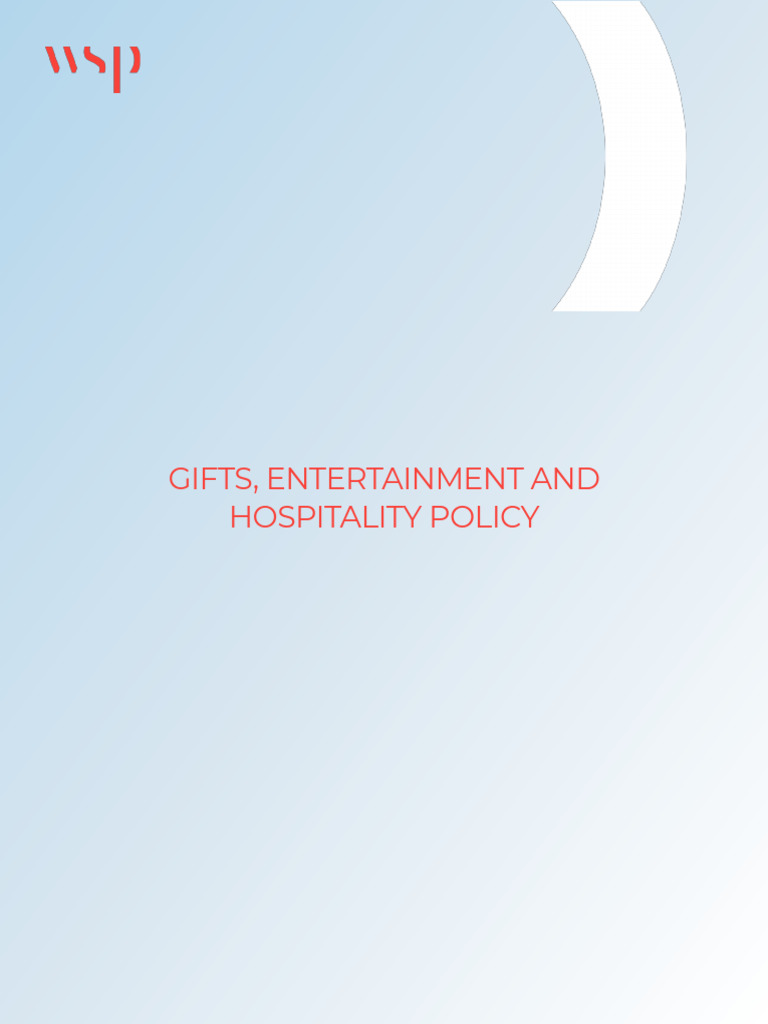 Gifts and Entertainment Policy Overview | PDF | Gift | Bribery