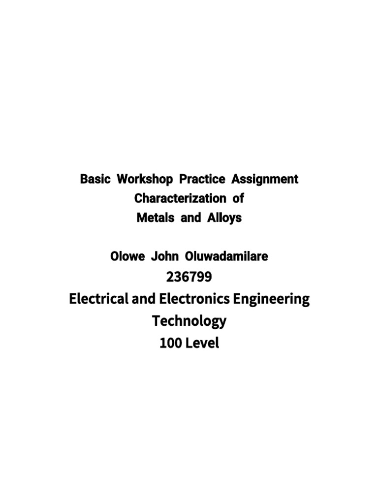 Basic Workshop Practice Assignment | PDF | Alloy | Copper