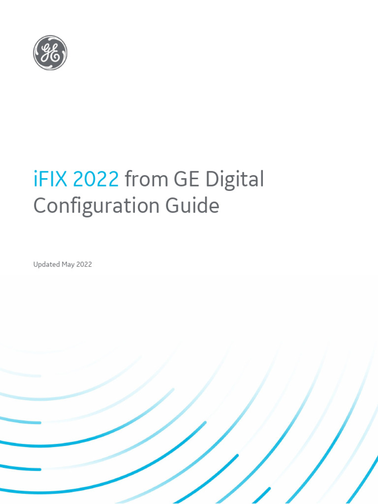 iFIX 2022: From GE Digital Configuration Guide | PDF | Cloud Computing | Scada