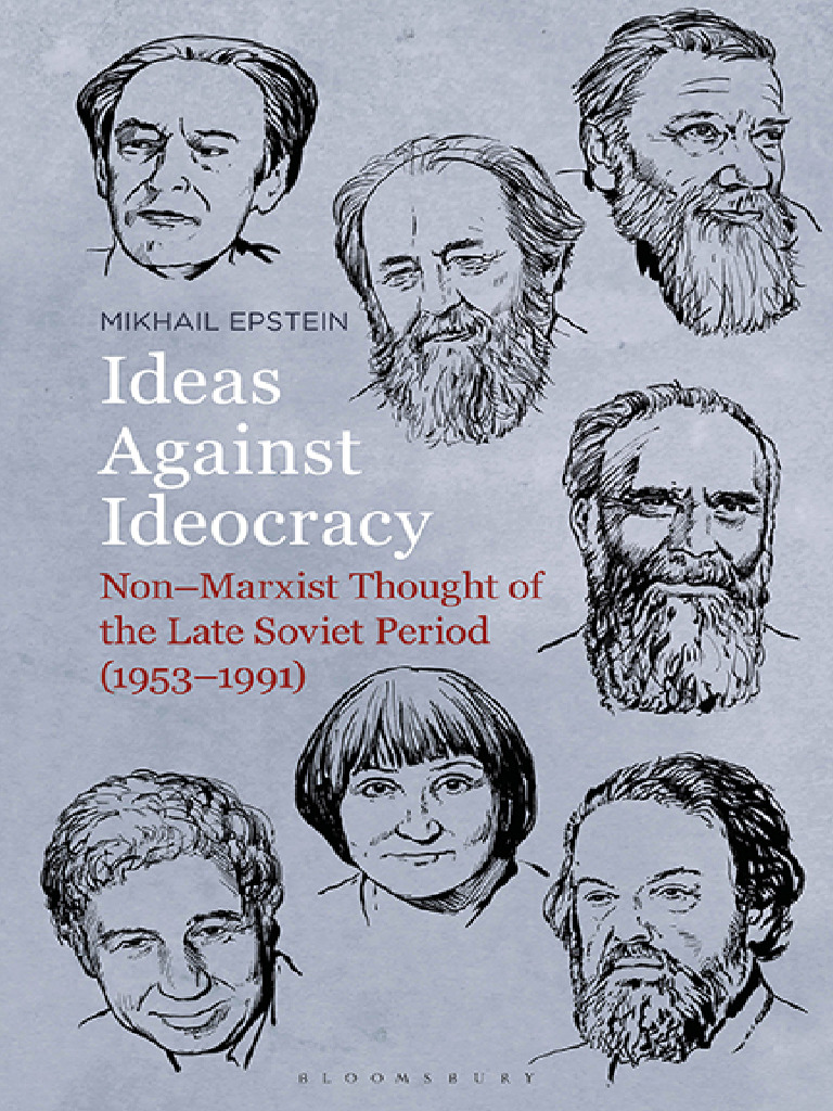 Mikhail Epstein - Ideas Against Ideocracy - Non-Marxist Thought of The ...