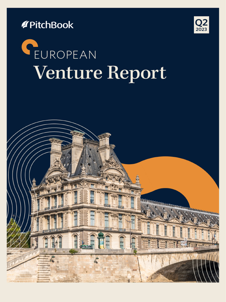 Q2 2023 European Venture Report | PDF | Venture Capital | Corporate Finance