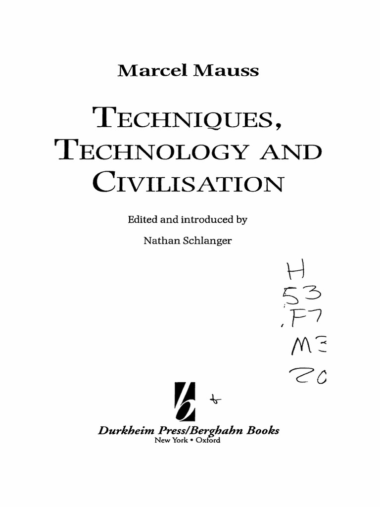 Marcel Mauss - Techniques, Technology and Civilization-Berghahn Books ...