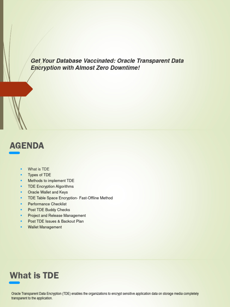 21-4 - Get Your Database Vaccinated - Oracle Transparent Data ...