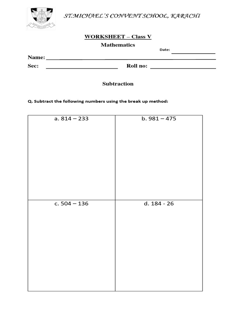 Worksheet - Class V Mathematics Name: Sec: Roll No:: Q. Subtract The ...
