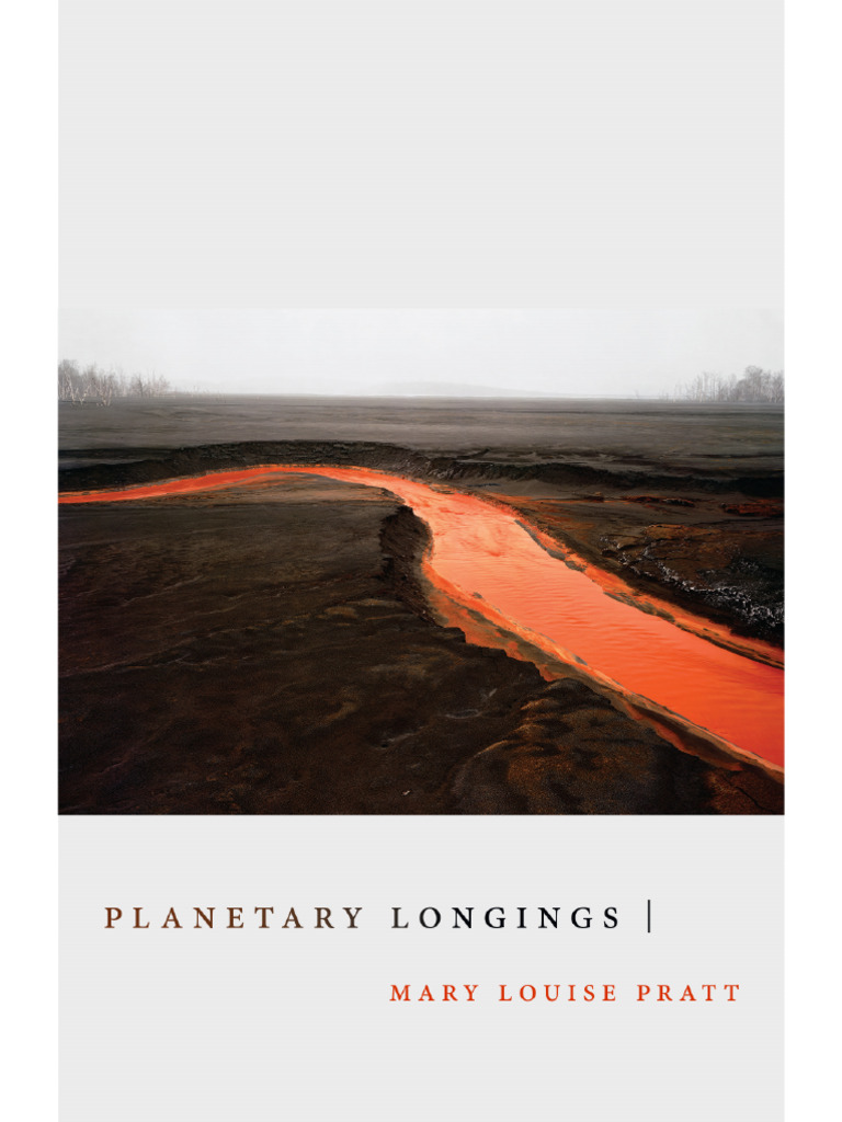 Planetary Longings - Mary Louise Pratt | PDF | Postcolonialism ...