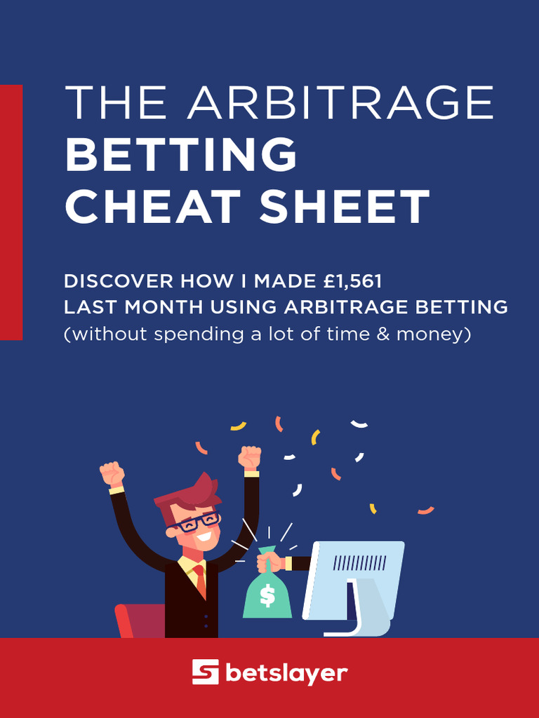 Arbitrage Betting Cheat Sheet | PDF | Odds | Gambling