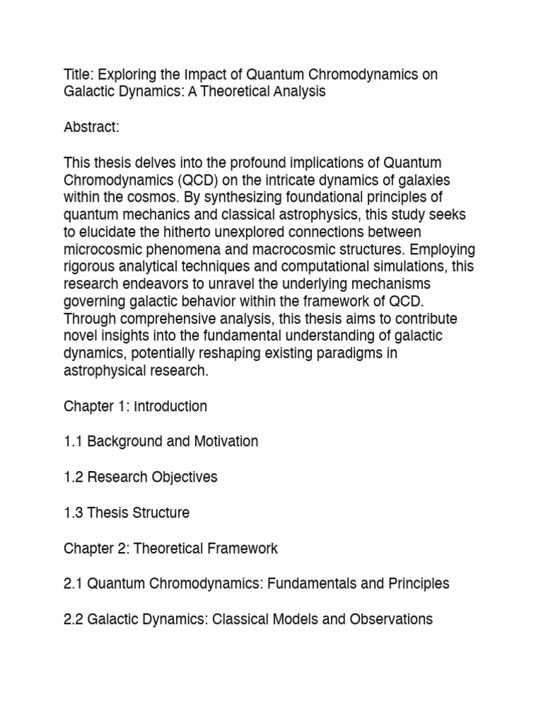 Exploring The Impact of Quantum Chromodynamics On Galactic Dynamics: A ...