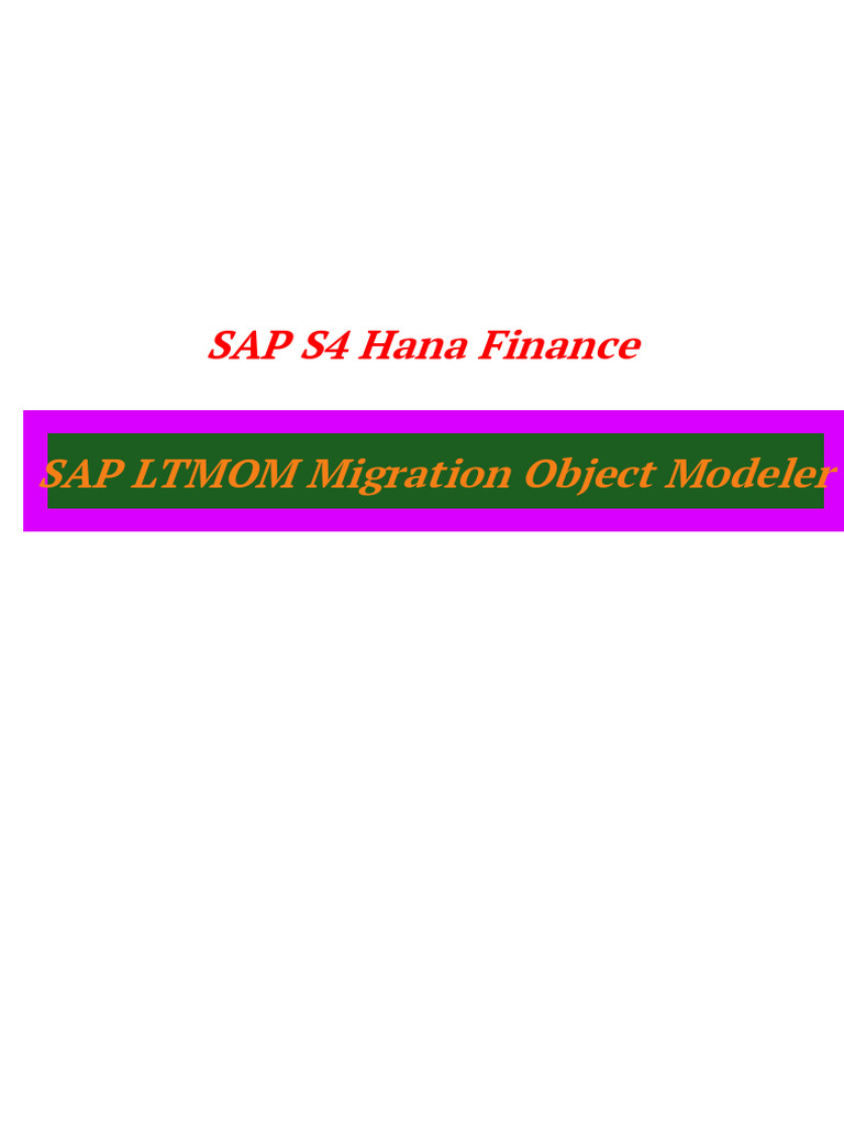 SAP LTMOM Migration Object Modeler | PDF | Application Software | Databases