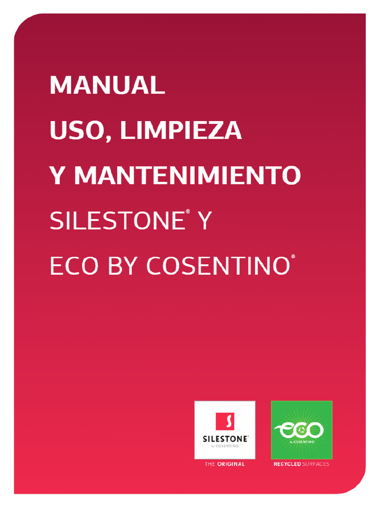 MANUAL USO, LIMPIEZA Y MANTENIMIENTO SILESTONE Y ECO BY COSENTINO - PDF (1) | PDF
