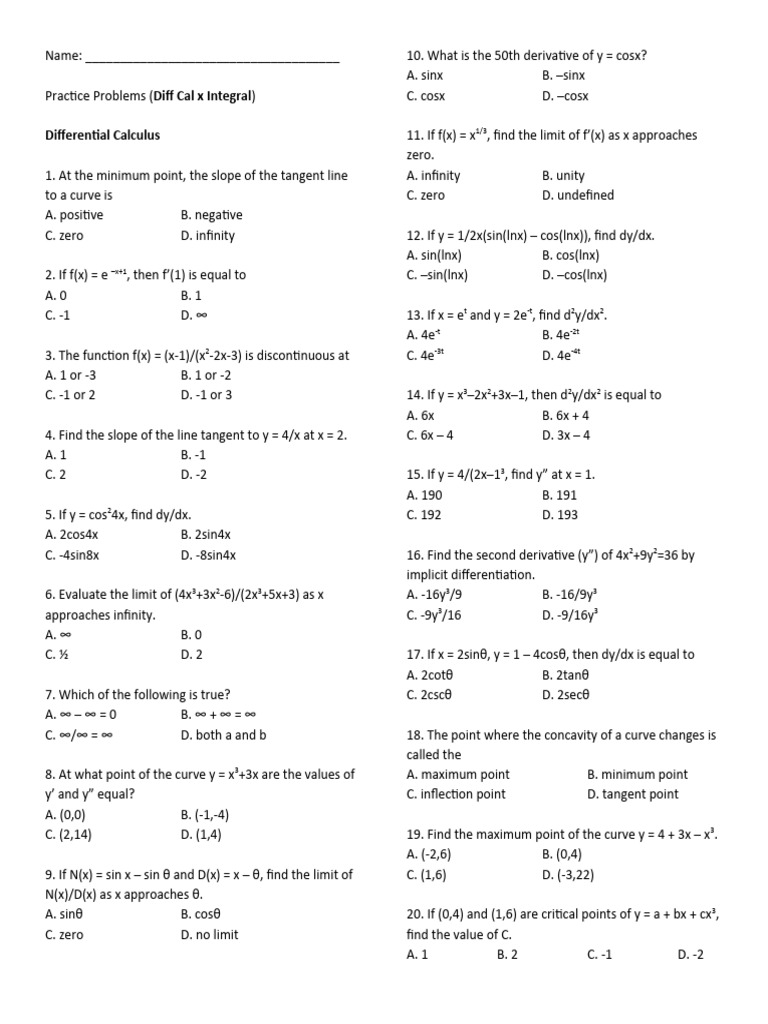 Practice Problems 4 - Diff Cal X Integral | PDF | Derivative | Integral Practice Problems 4 - Diff Cal X Integral | PDF | Derivative | Integral