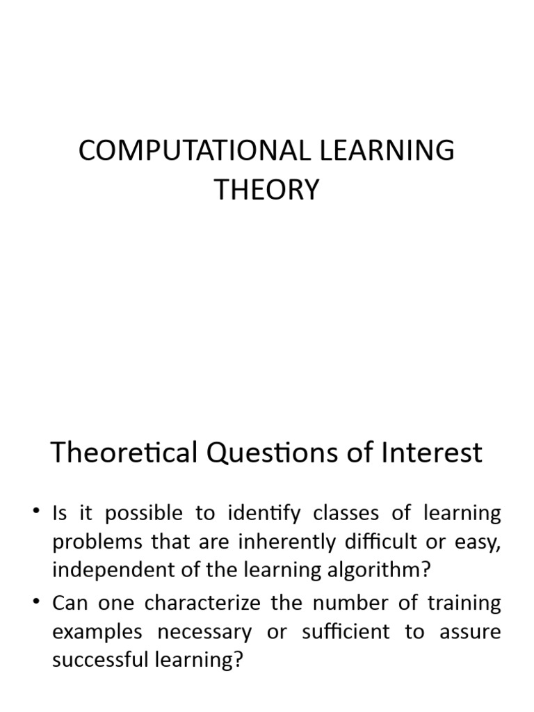 Computational Learning Theory | PDF | Learning | Machine Learning Computational Learning Theory | PDF | Learning | Machine Learning