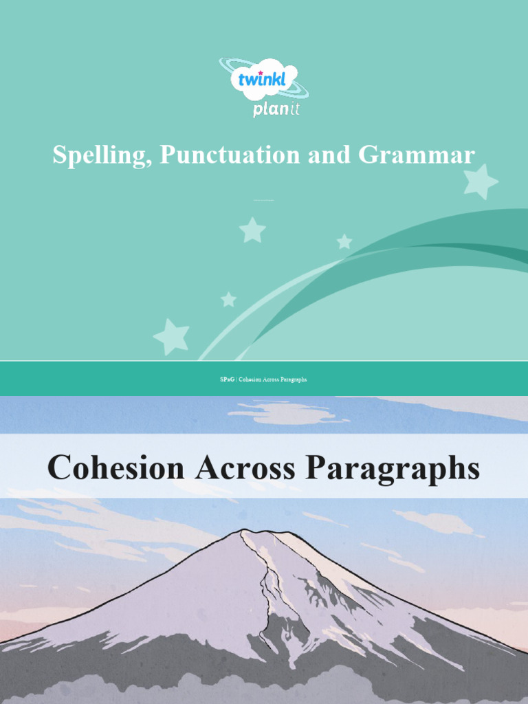 Lesson Presentation Cohesion Across Paragraphs | PDF | Ellipsis | Grammar