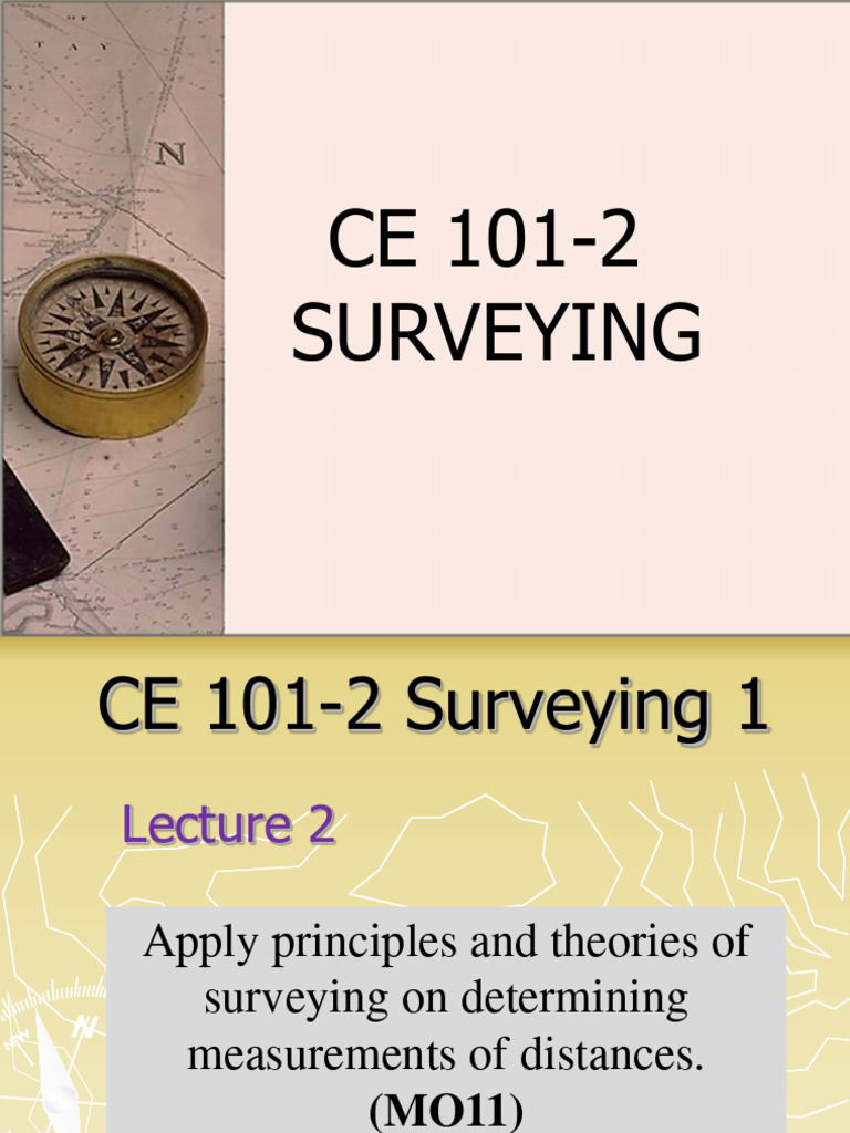 CE 101-2 - MO11 Lecture 2 - Surveying Measurements 2nd Term 2022-23 ...