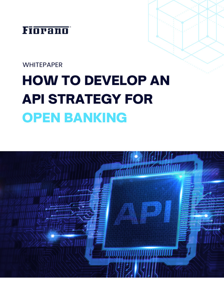 Whitepaper - How To Develop An API Strategy For Open Banking | PDF ...