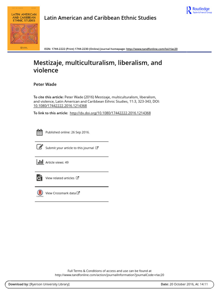Mestizaje, Multiculturalism, Liberalism, and Violence: Latin American ...