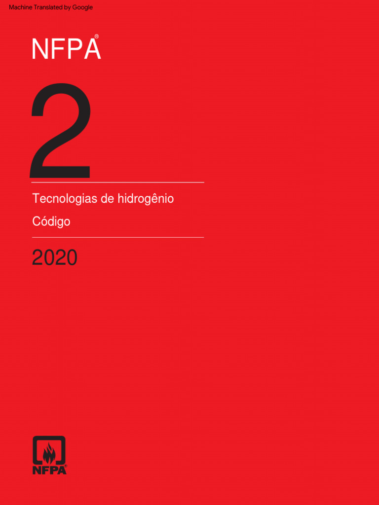 NFPA 2 - Hydrogen Technologies - 2020 - BR | PDF | Patente | Adoção