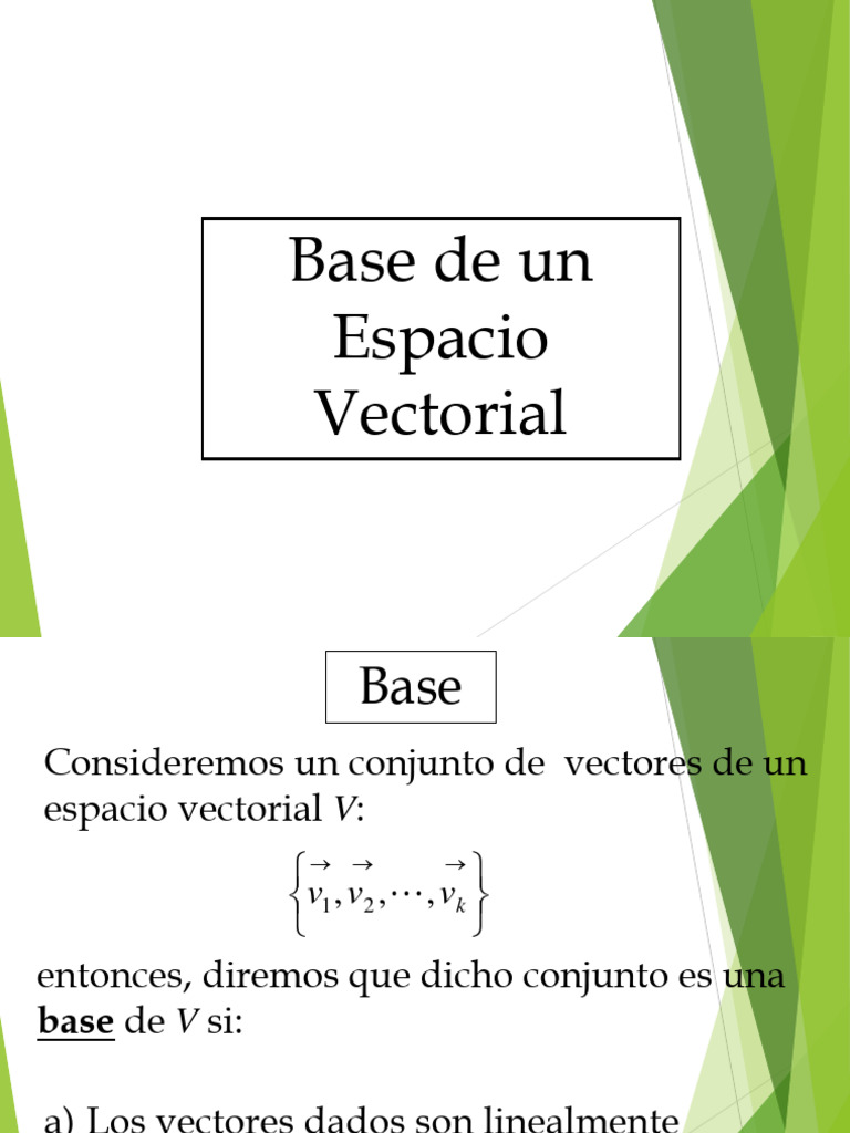Base de Un Espacio | PDF | Base (álgebra lineal) | Espacio vectorial