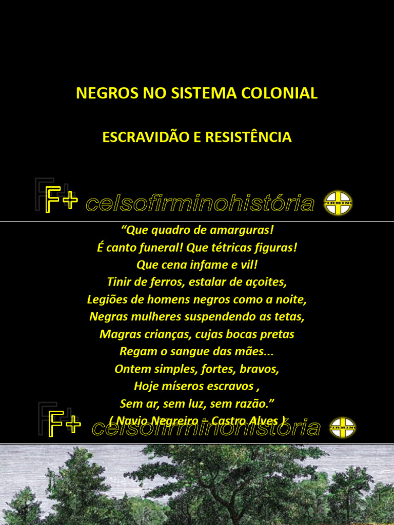 Negros No Sistema Colonial Brasileiro | PDF | Escravidão | Cam (filho ...