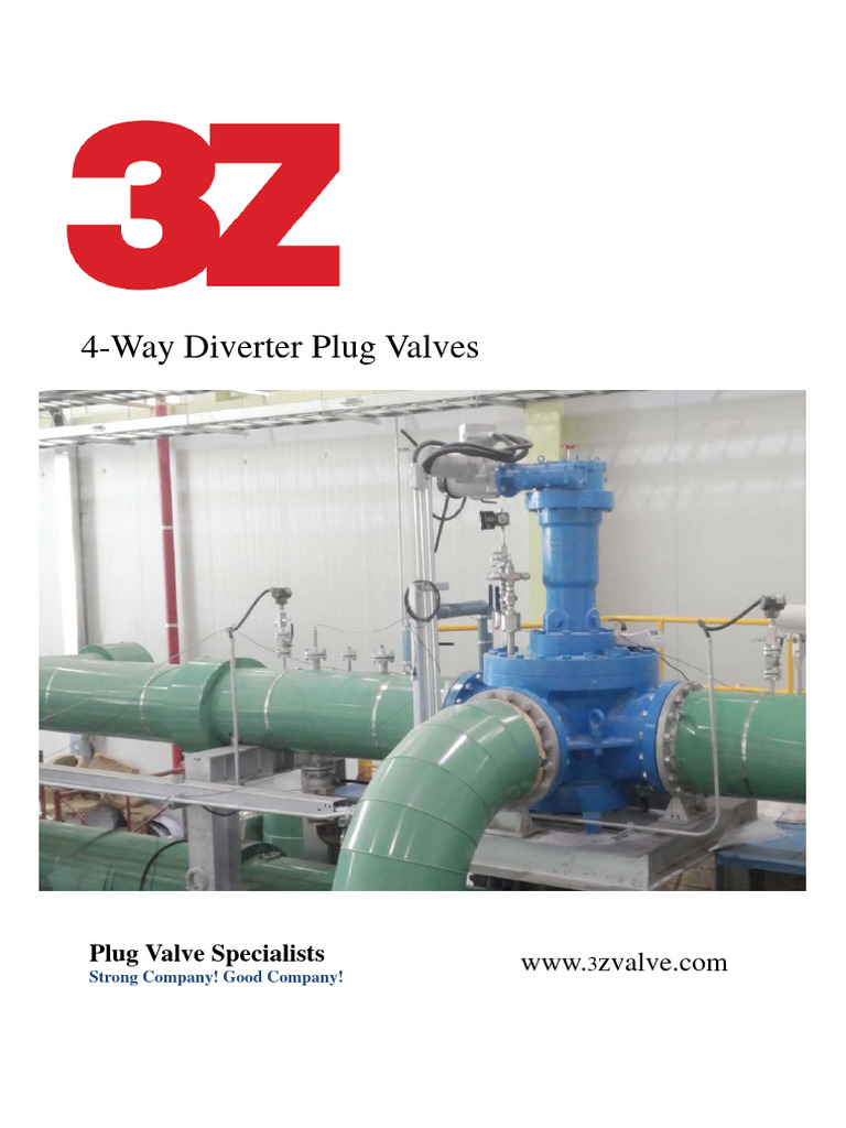 3Z 4-Way Diverter Plug Valve Overview | PDF | Valve | Chemical Engineering
