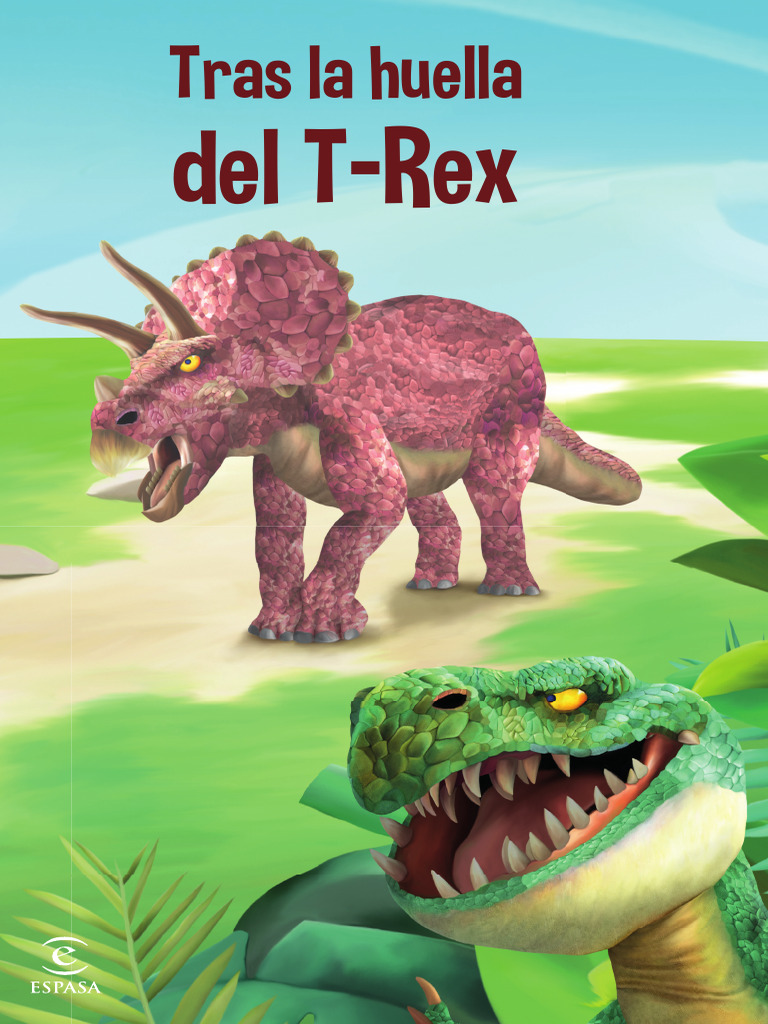 Tras La Huella. Del T-Rex. Este Libro Forma Parte de La Caja Construye ...