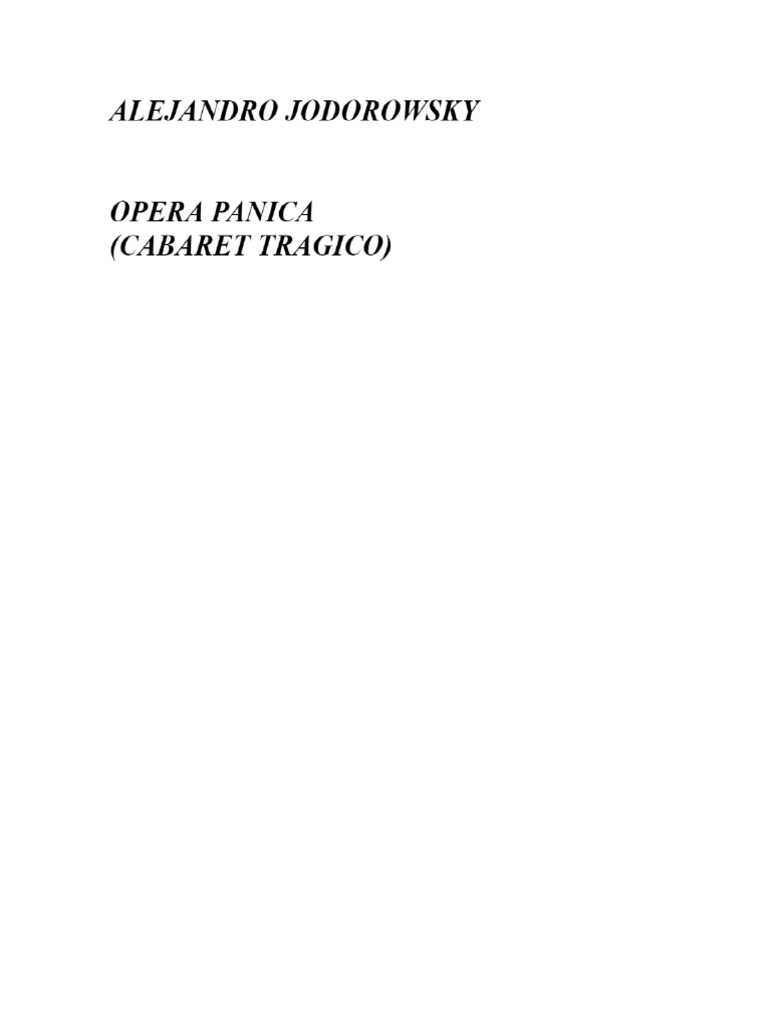 ALEJANDRO JODOROWSKY OPERA PANICA (CABARET TRAGICO) | PDF