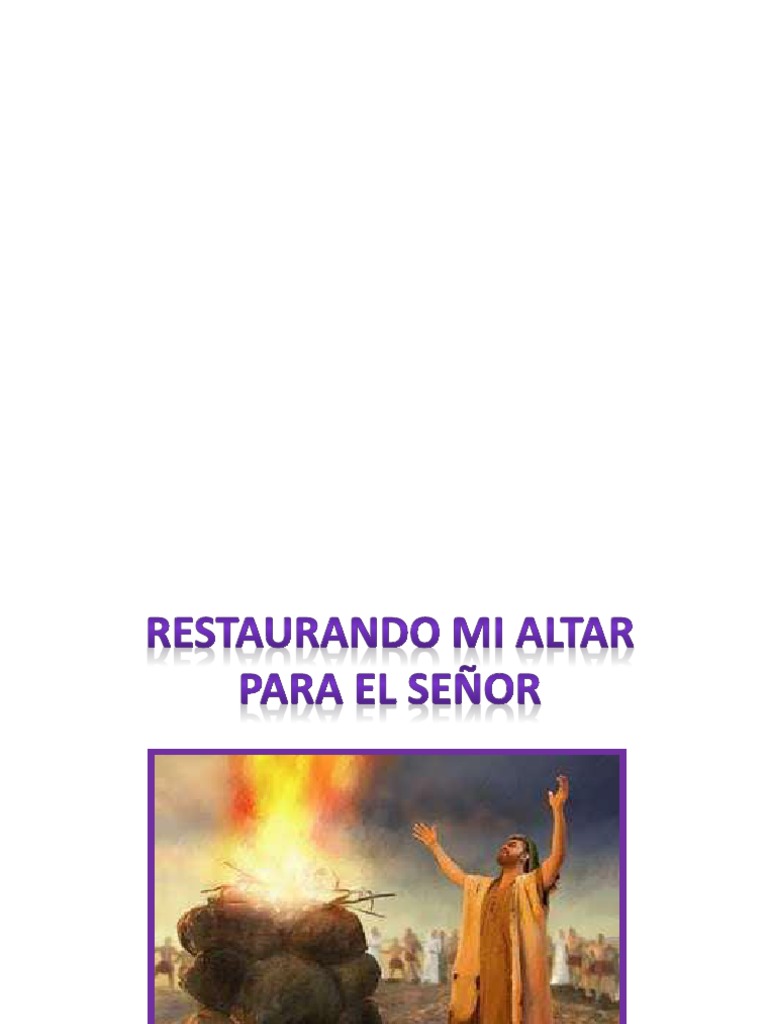 Restaurando el Altar de Jehová | PDF | Elijah | Sacrificio