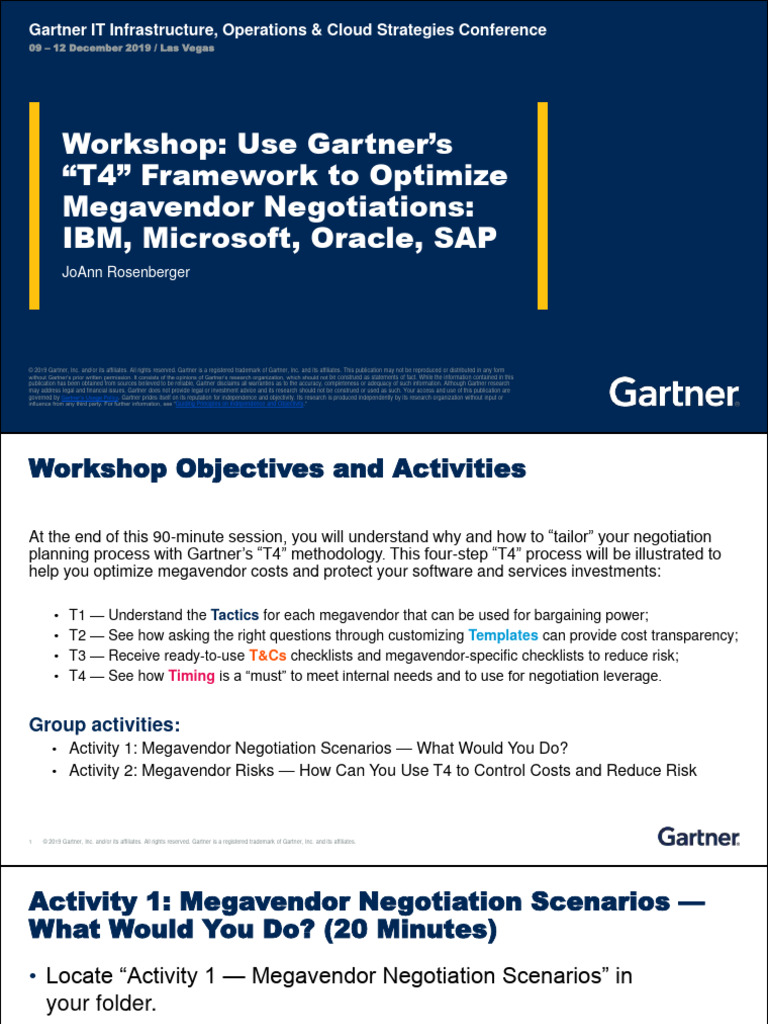 Workshop Use Gartners T4 Framework to Optimize Megavendor Negotiations IBM Microsoft Oracle SAP ...