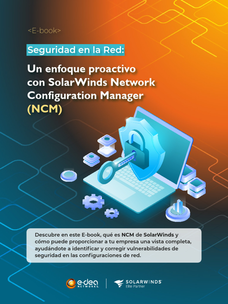 Ebook - Network Configuration Manager (NCM) de SolarWinds | PDF | Vulnerabilidad (informática ...