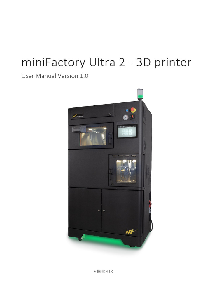 MiniFactory Ultra 2 User Manual v1.0 | PDF | 3 D Printing | Printer ...