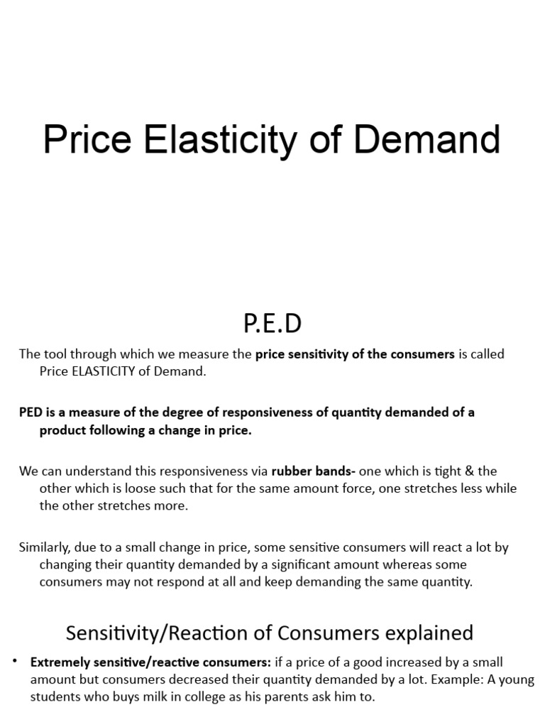 Unit 2.7 - PED | PDF | Price Elasticity Of Demand | Elasticity (Economics)